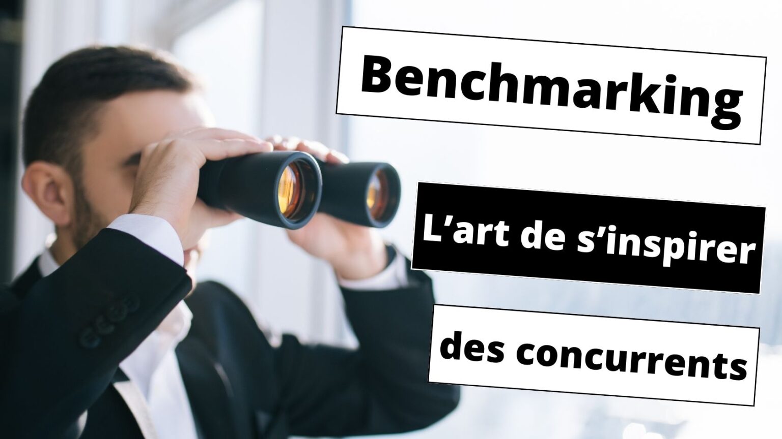 Benchmarking : qu’est-ce que c’est ? – Entreprise et compétences